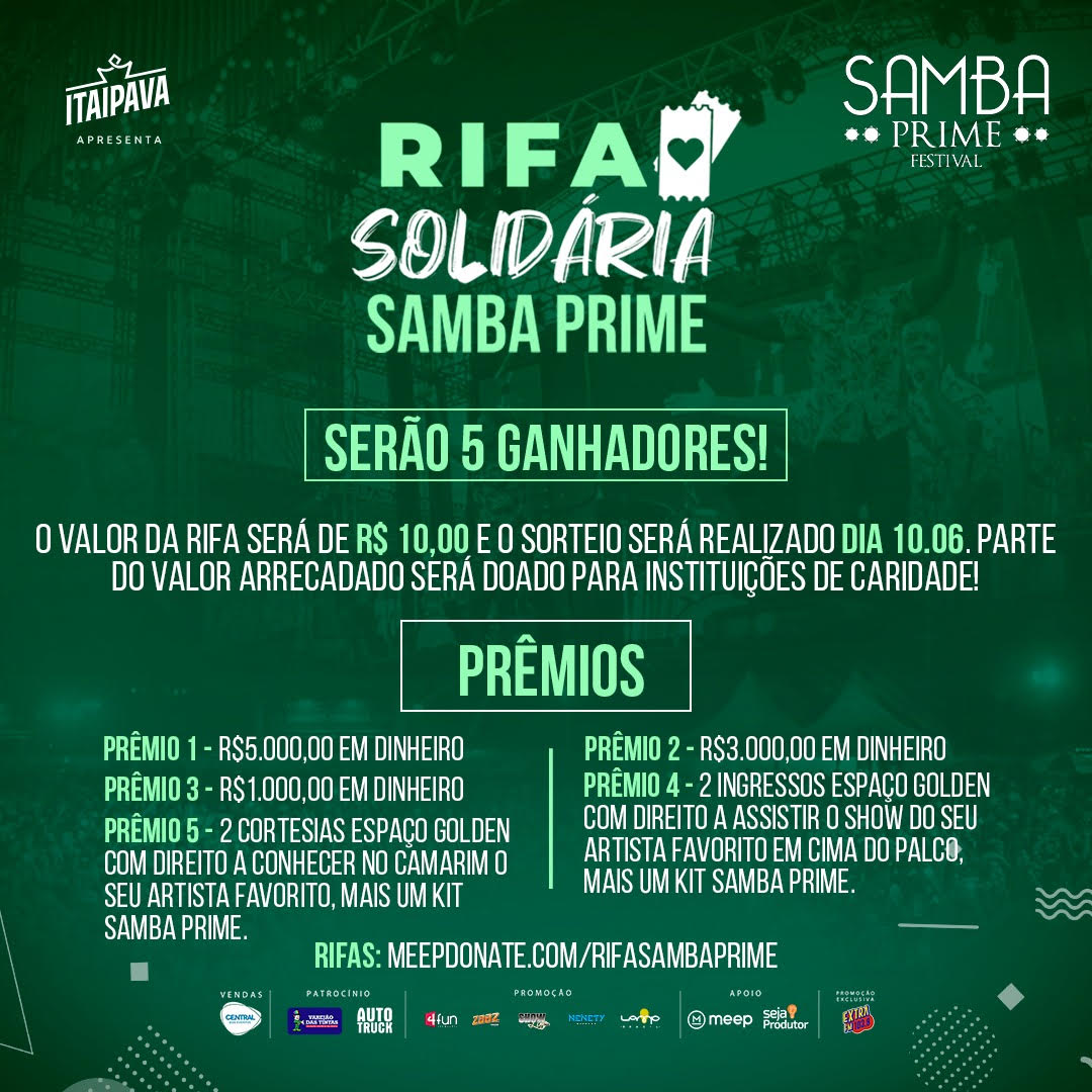 Samba Prime cria rifa solidária para ajudar instituições de caridade ...